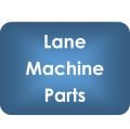 Lane Machine Parts